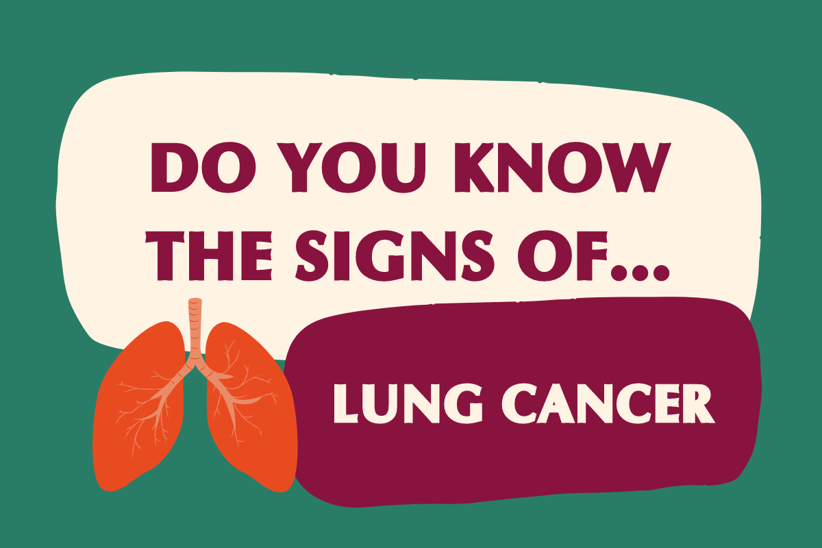 Do you know the signs of lung cancer? - Community Health Champions